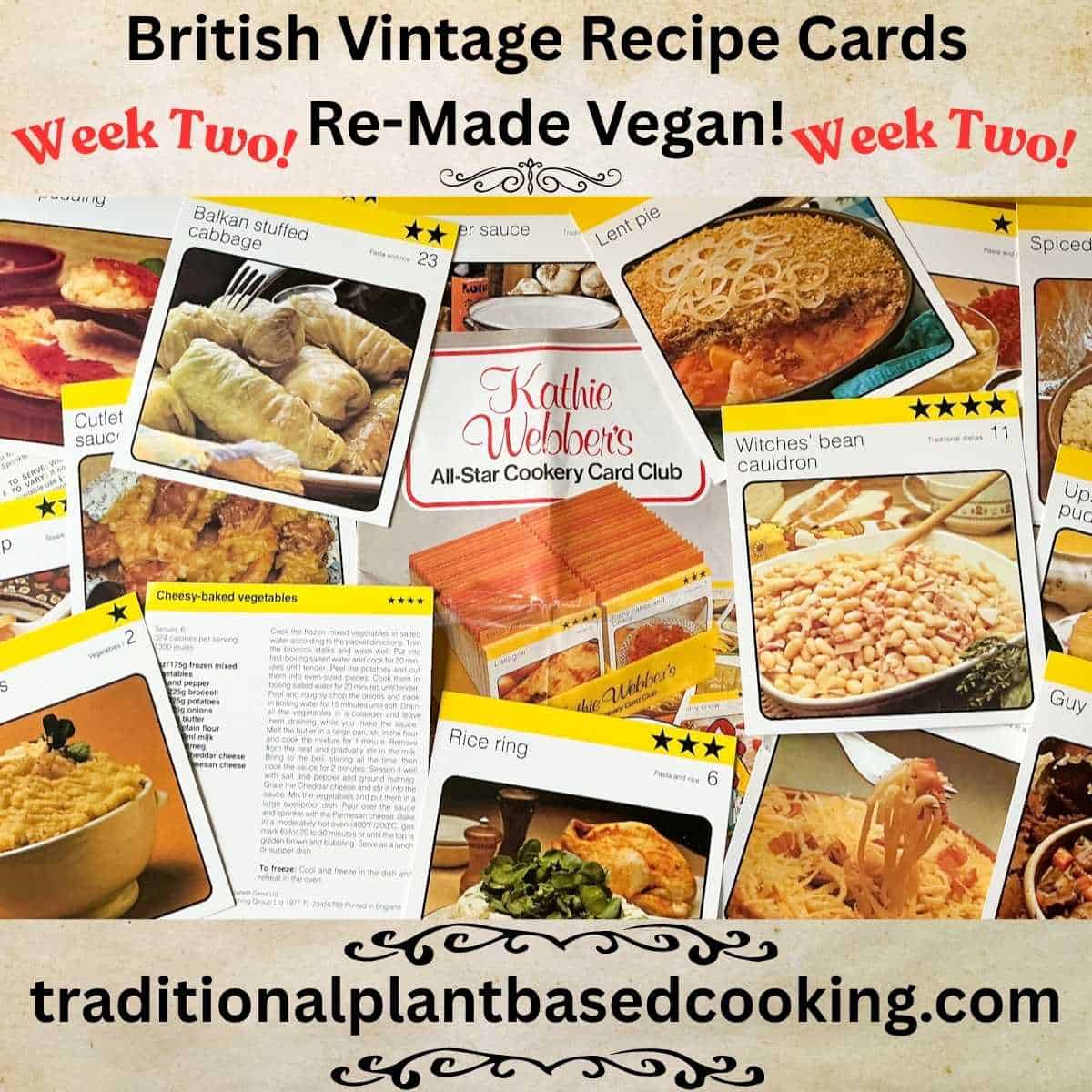 Vintage Recipe Cards Re-Made Vegan (Week Two) - Traditional Plant-Based ...